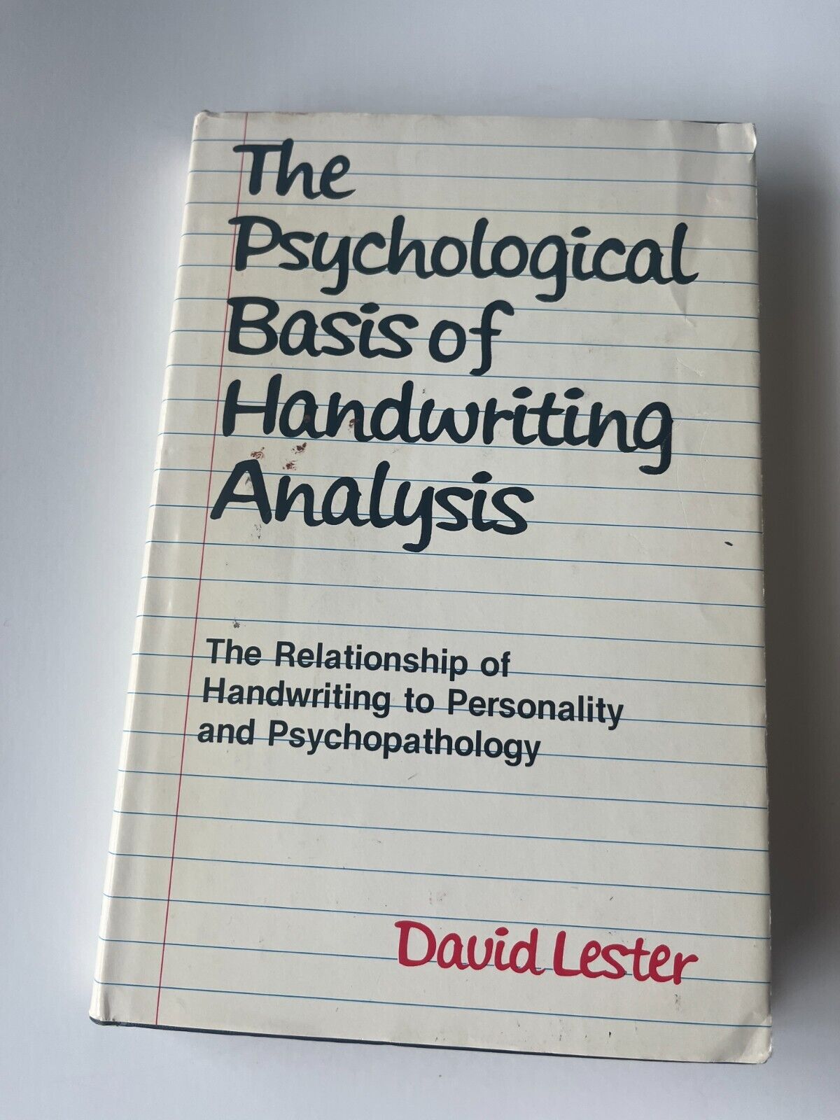 The Psychological Basis Of Handwriting Analysis By David Lester ...