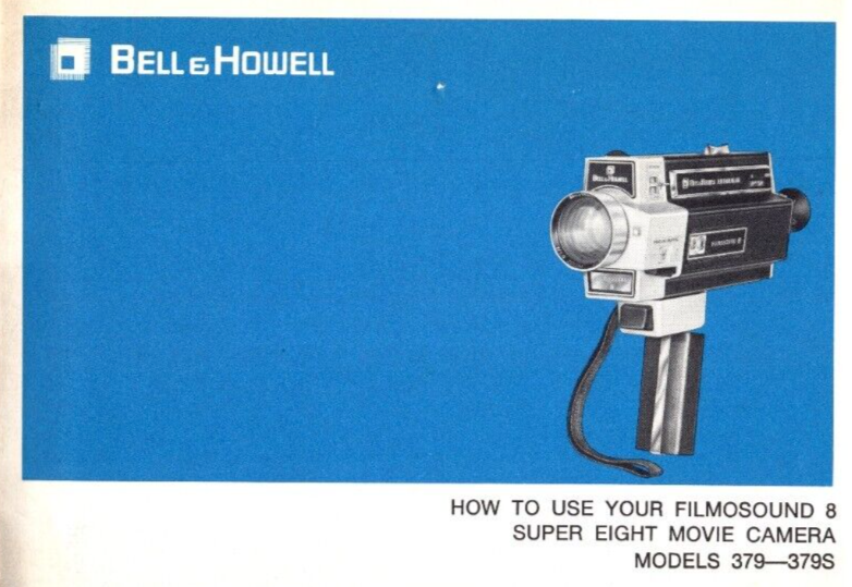 1970s Bell Howell Autoload 379 Super 8mm Film Camera Vintage Manual ...
