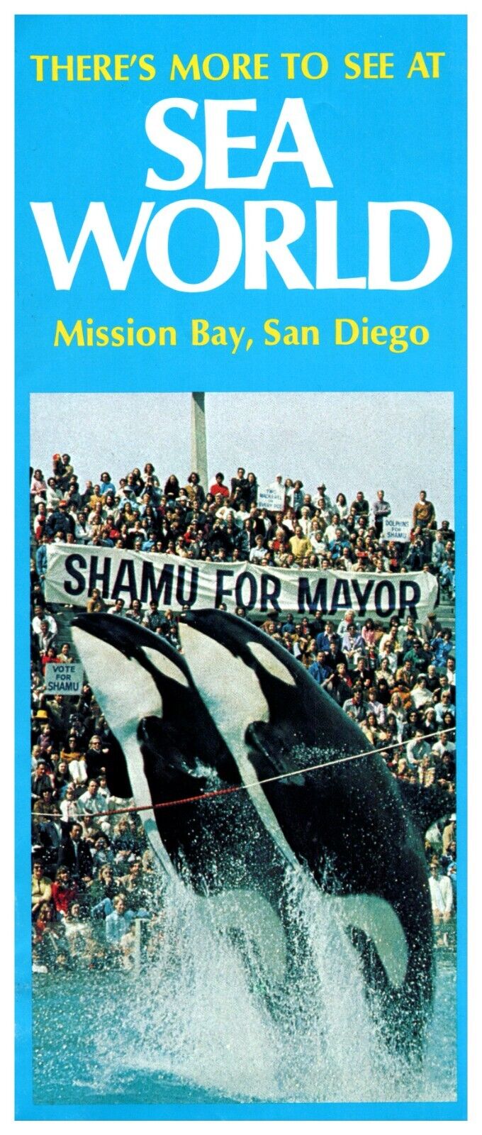 1970s SEA WORLD BROCHURE SHAMU FOR MAYOR ORCAS SAN DIEGO CALIFORNIA VI ...